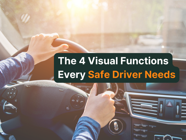 The Four Visual Functions Every Safe Driver Needs – Nutravision